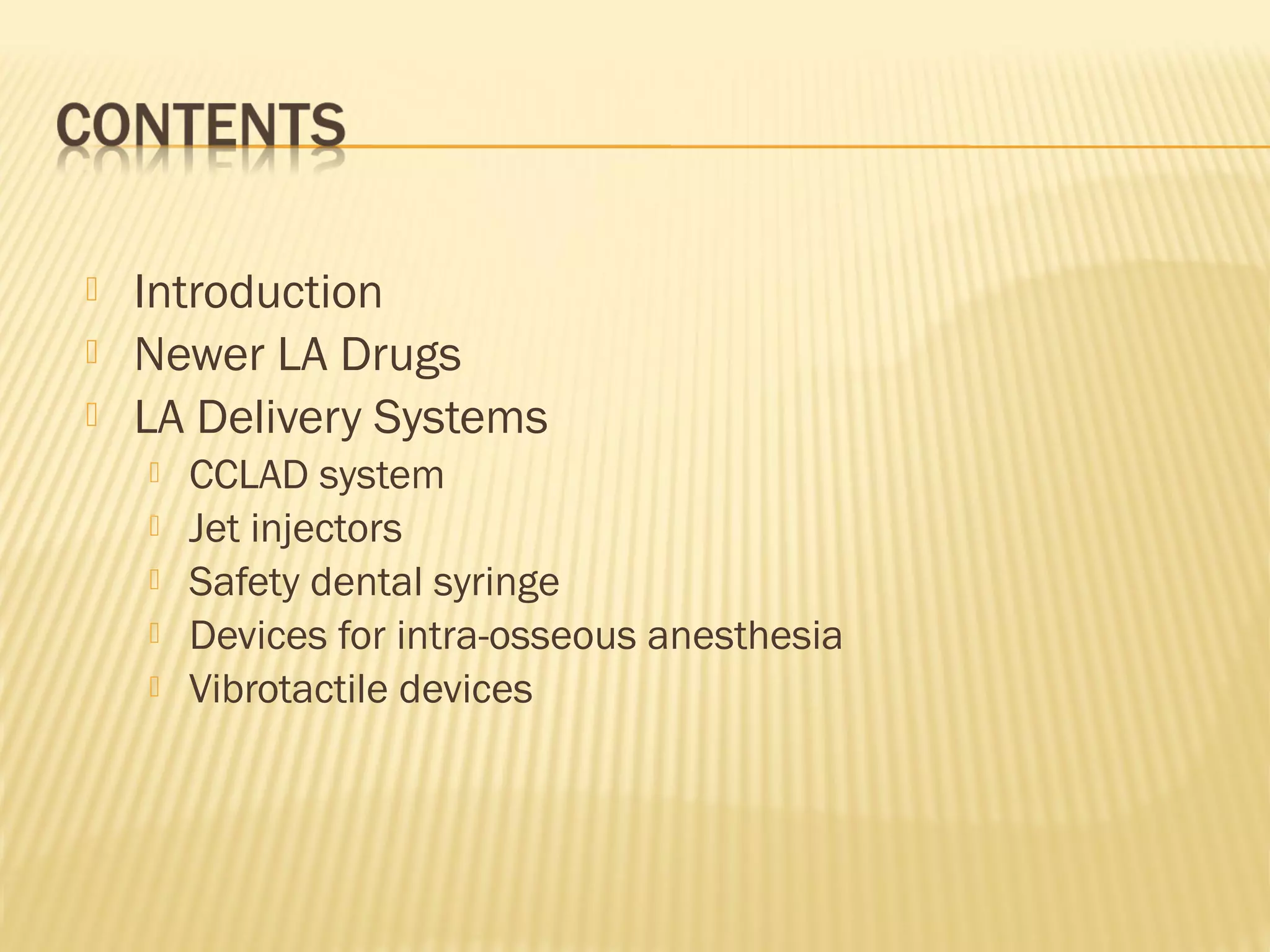 Recent Advances in local Anaesthesia in dentistry | PPT
