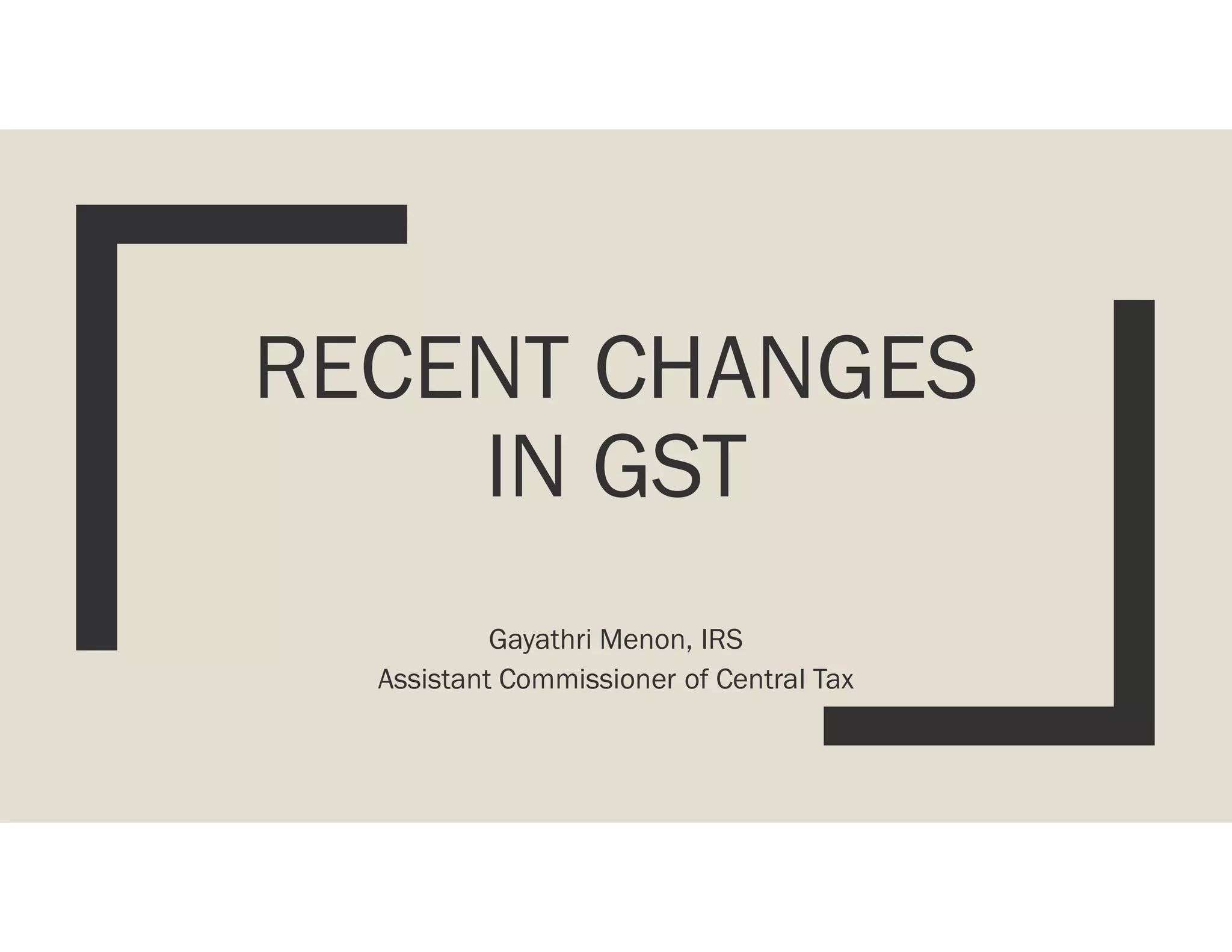 Recent changes in GST | PDF