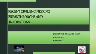 Recent civil engineering breakthroughs and innovations (2).pdf