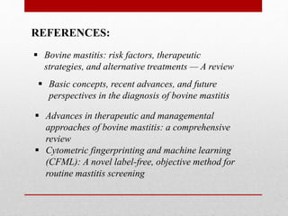 RECENT DEVELOPMENT & CONTROL OF BOVINE MASTITIS-2.pptx