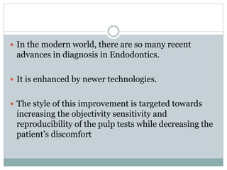 Recent diagnostic aids in endodontics | PPTX
