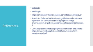 Recent guidelines for management of status epilepticus | PDF