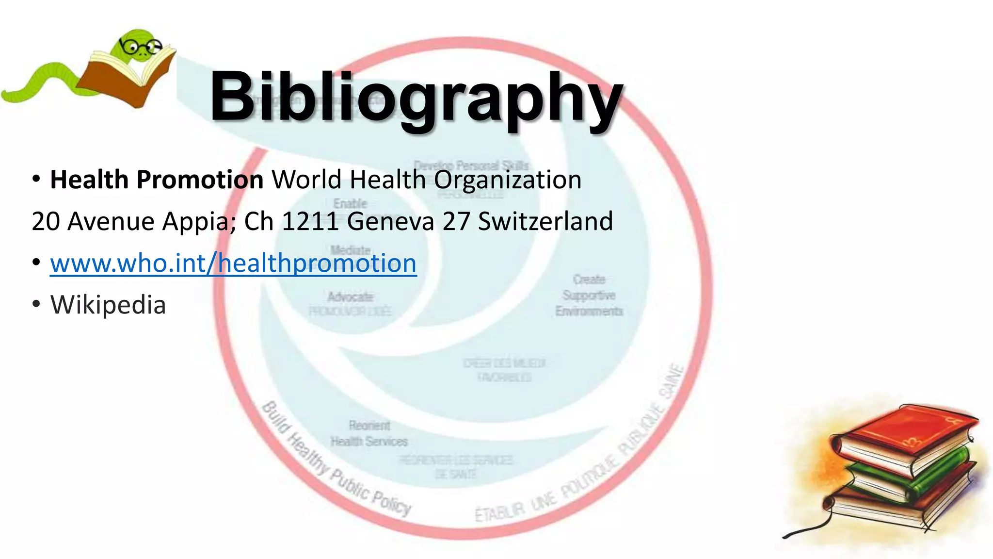 Recent health promotion global declaration | PPTX