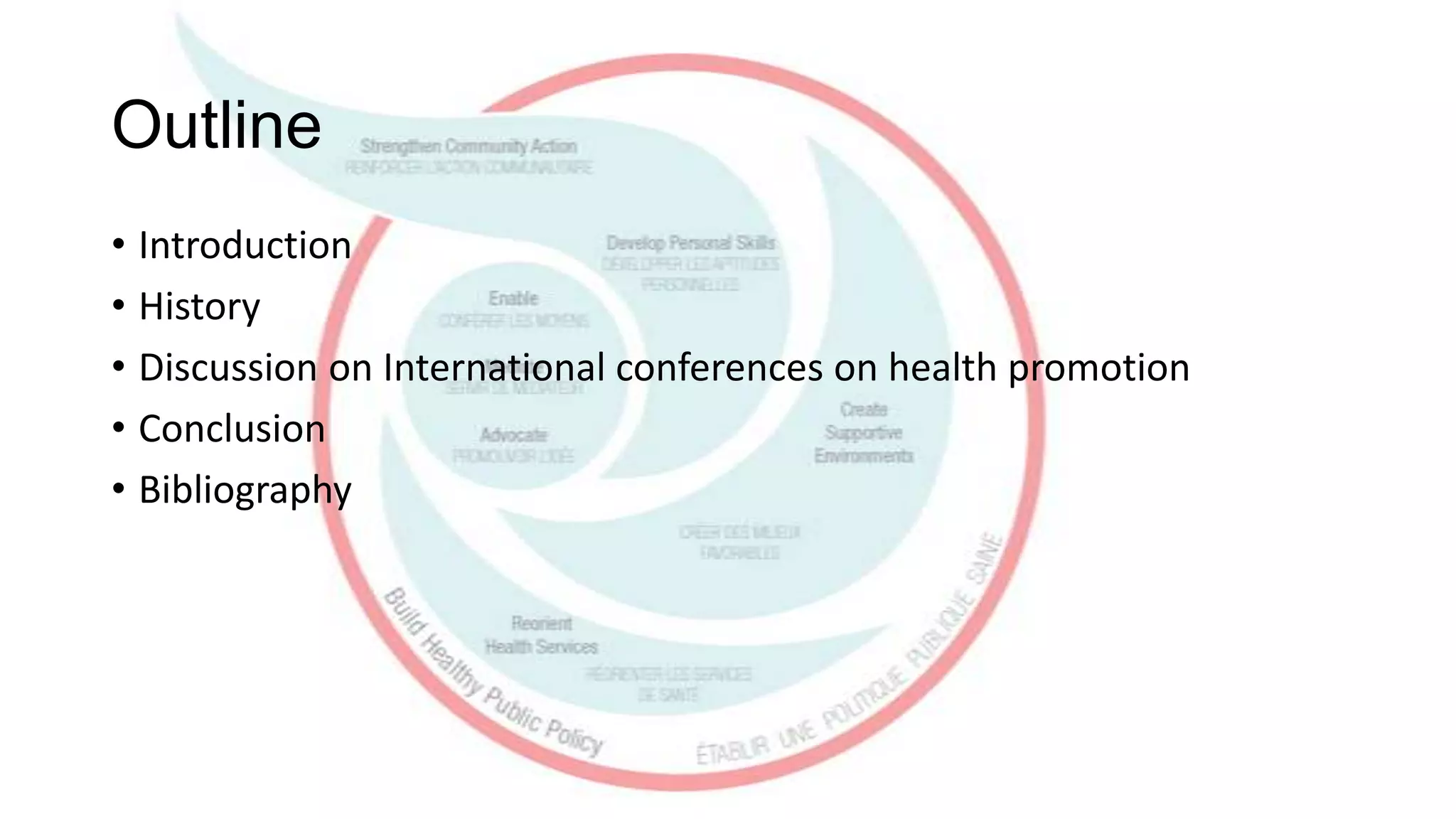 Recent health promotion global declaration | PPTX
