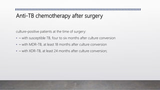 Recent indication for surgery for pulmonary TB | PPTX
