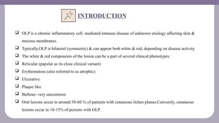 RECENT PHARMACOLOGICAL MANAGEMENT OF ORAL LICHEN PLANUS.pptx