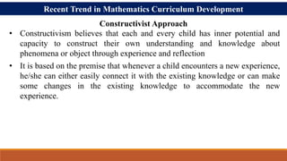Recent Trend in Mathematics Curriculum Development | PPTX