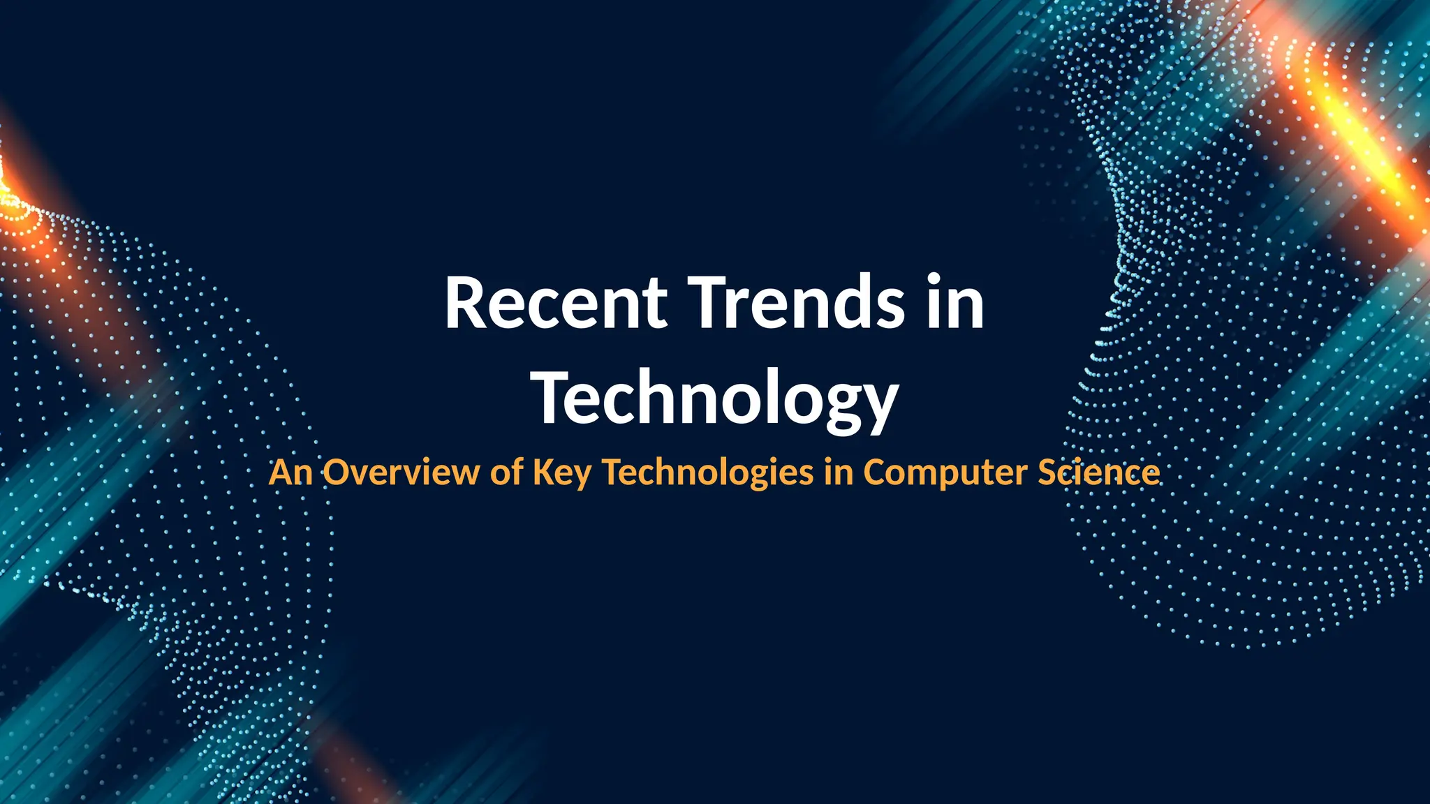 RECENT TRENDS in Technology Class XII.pptx