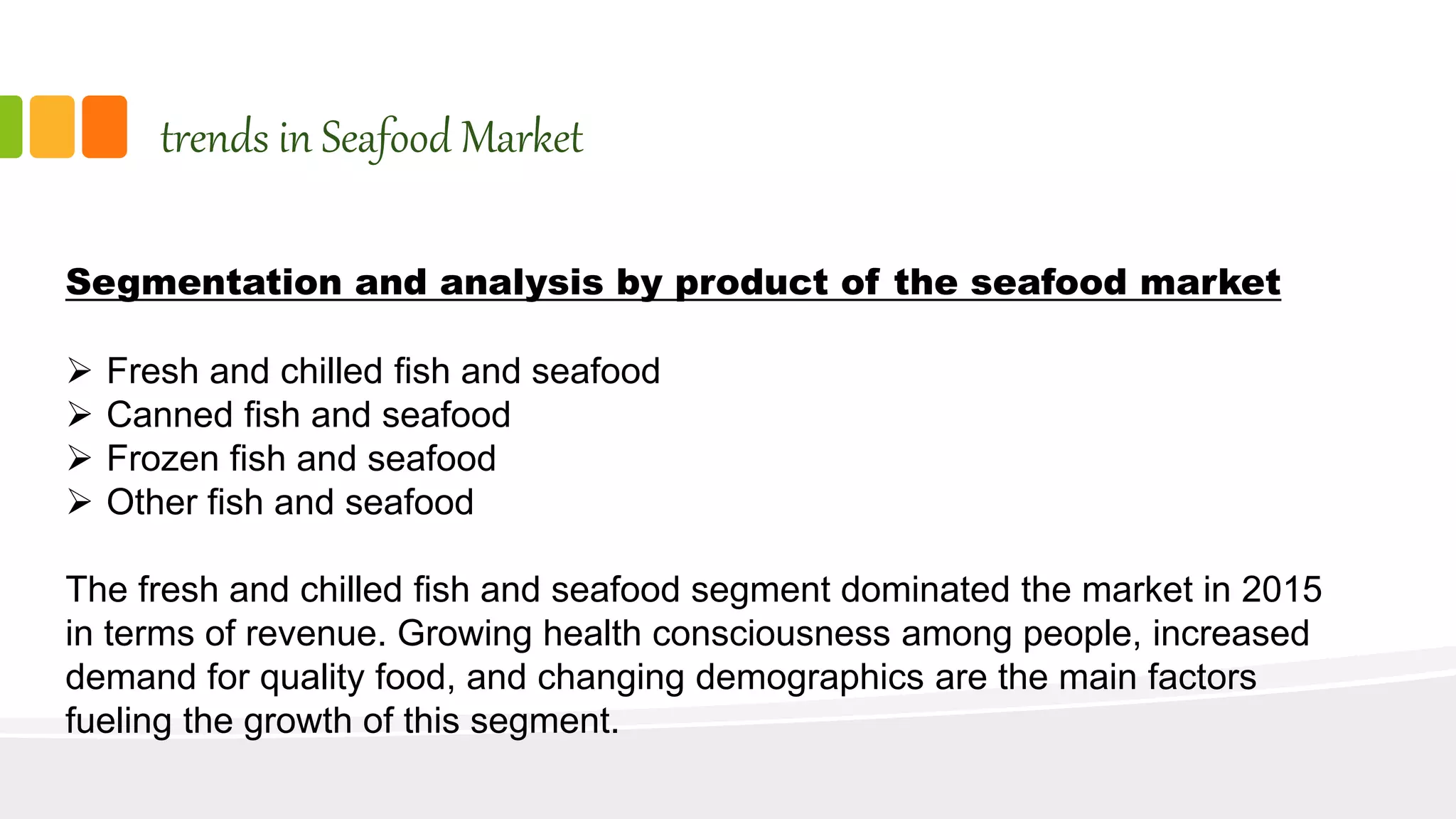 Recent trends in seafood | PPT