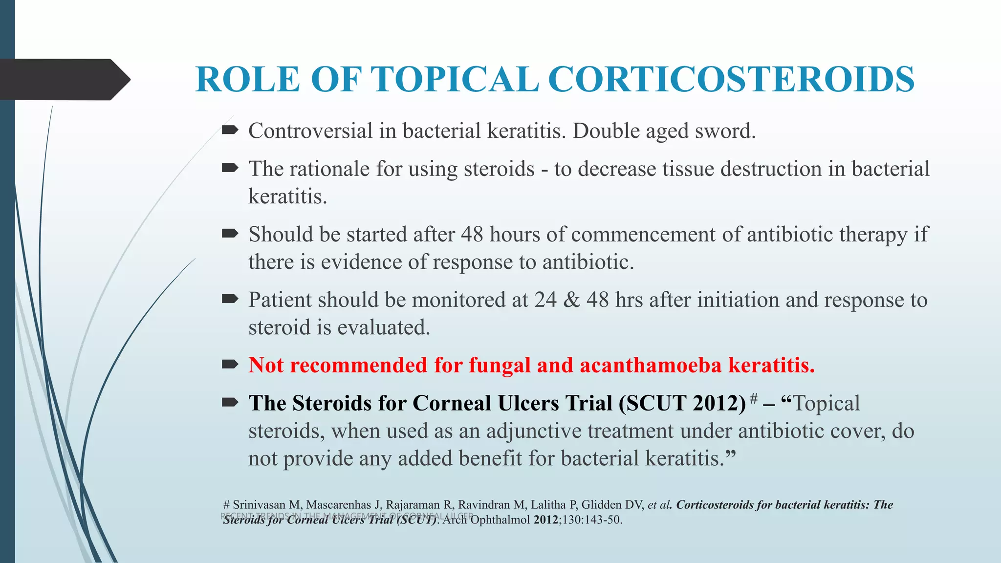 Recent trends in the management of corneal ulcer | PPTX