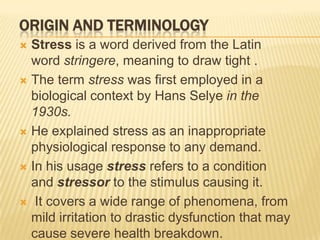 Recent understanding about stress | PPT