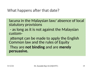 Reception of equity in Malaysia.ppt | EQUITY LAW | PPT