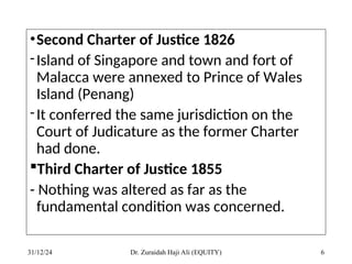 Reception of equity in Malaysia.ppt | EQUITY LAW | PPT