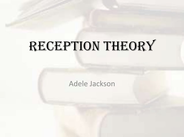Reception theory | PPTX