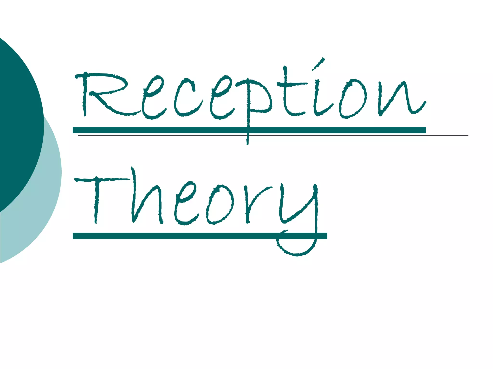 Reception theory | PPT | Books and Literature