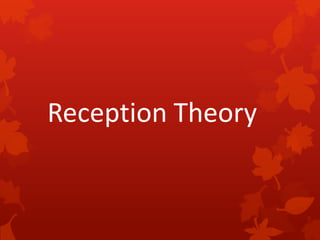 Reception theory (1) | PPTX