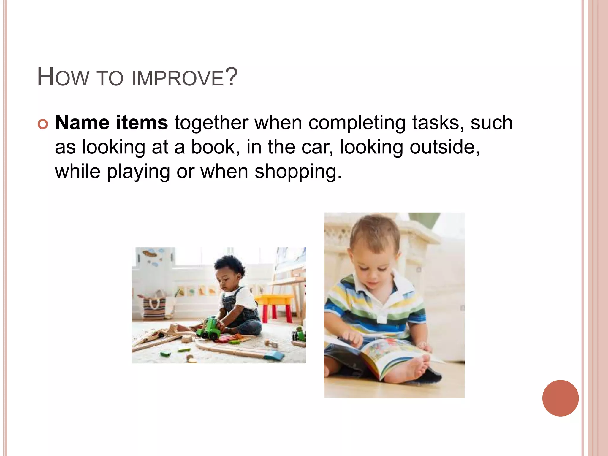 Receptive language | PPTX | Parenting | Family and Relationships