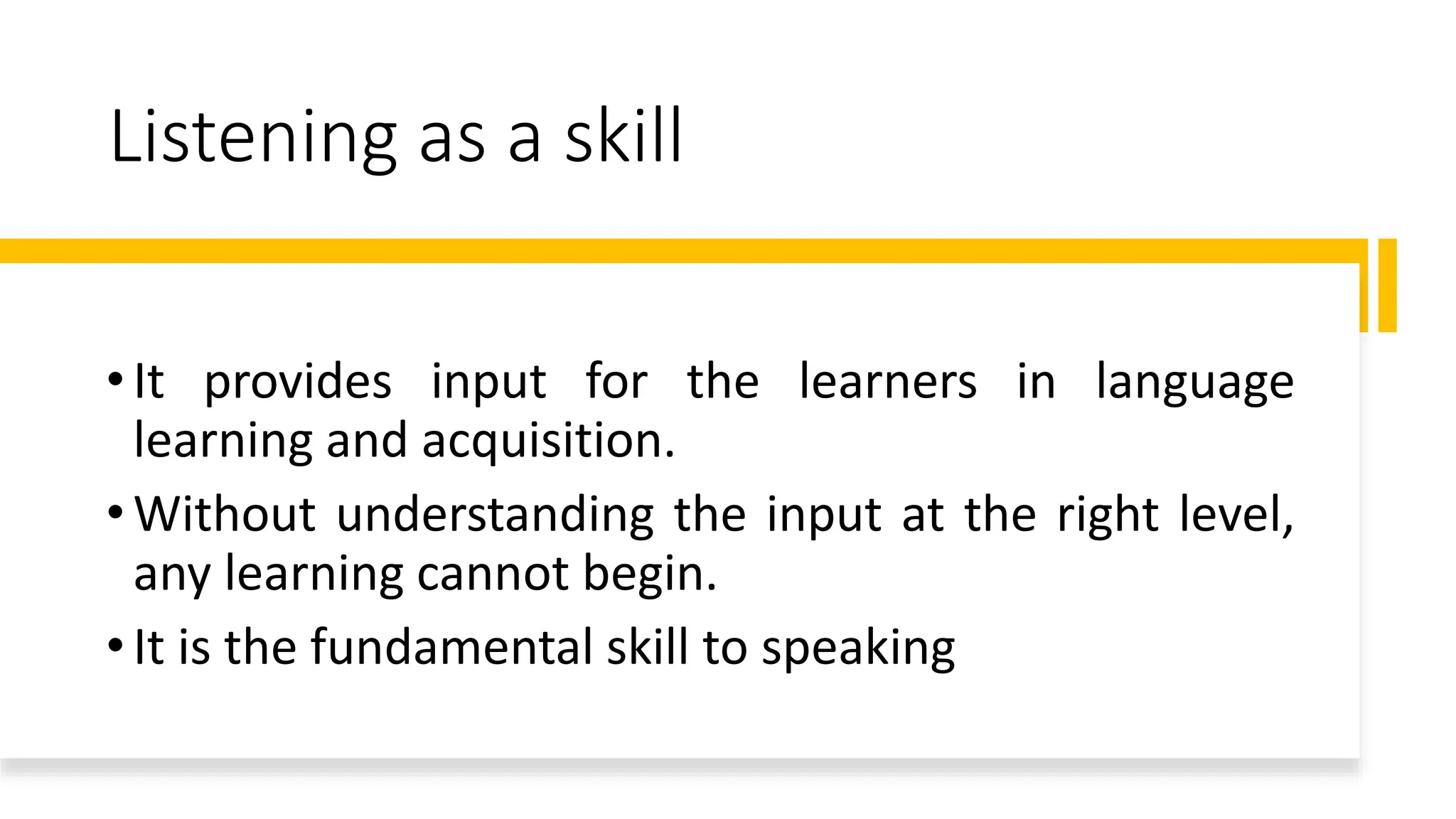 Receptive Skill - Listening as Skill.pptx
