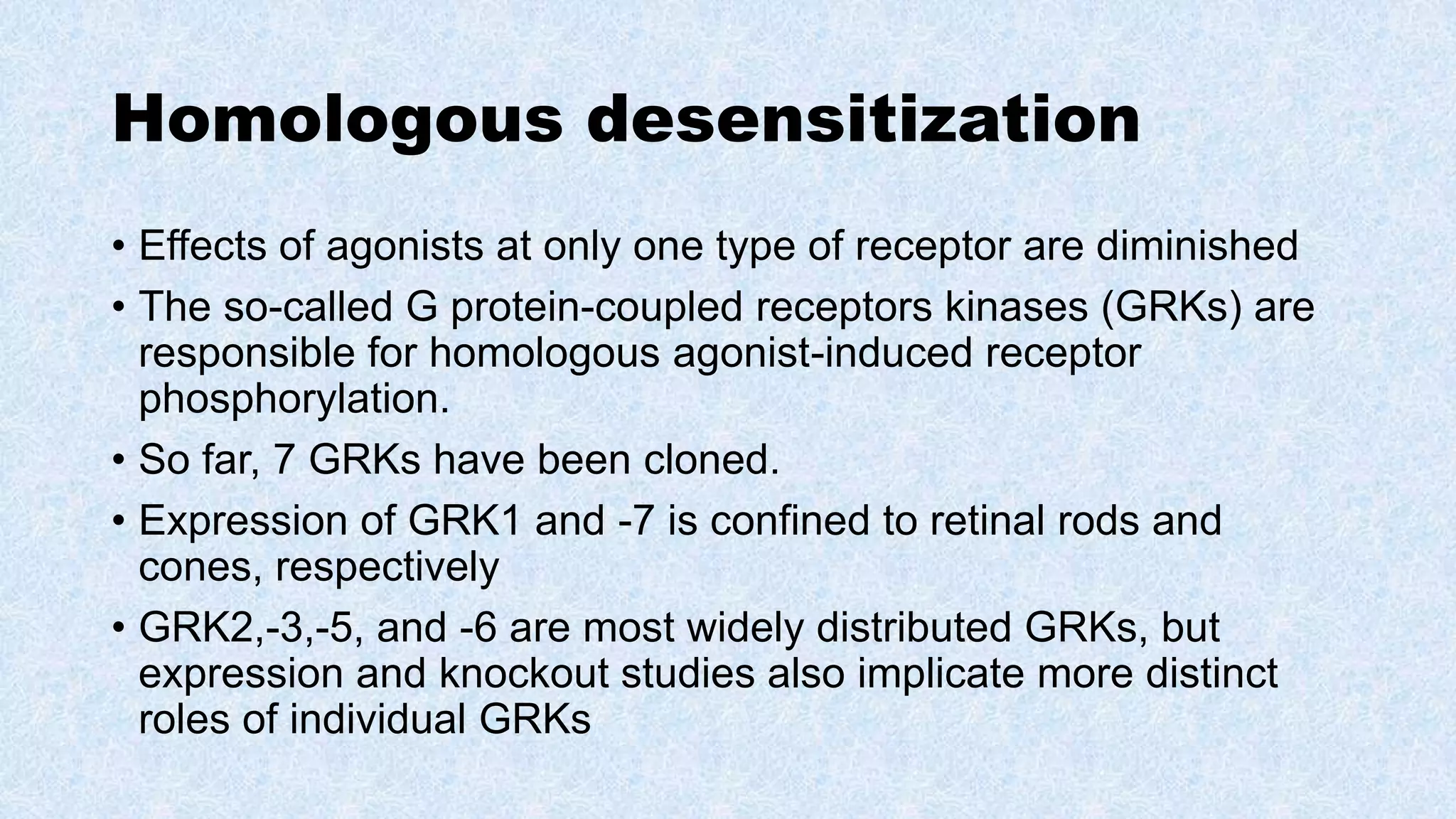 Receptor desensitization and regulation of receptors, Diseases ...