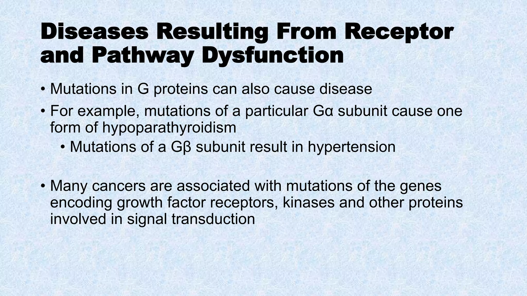 Receptor desensitization and regulation of receptors, Diseases ...