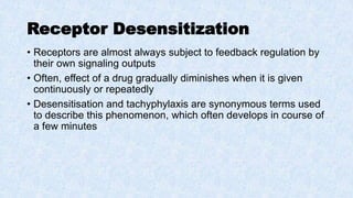 Receptor desensitization and regulation of receptors, Diseases ...