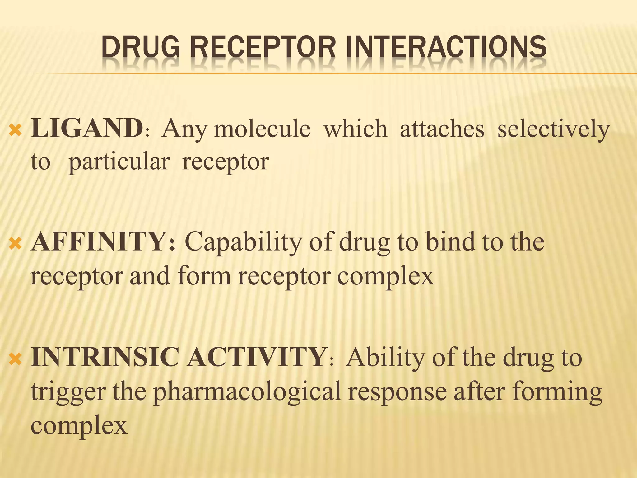 Drug receptor interactions and types of receptor | PPTX