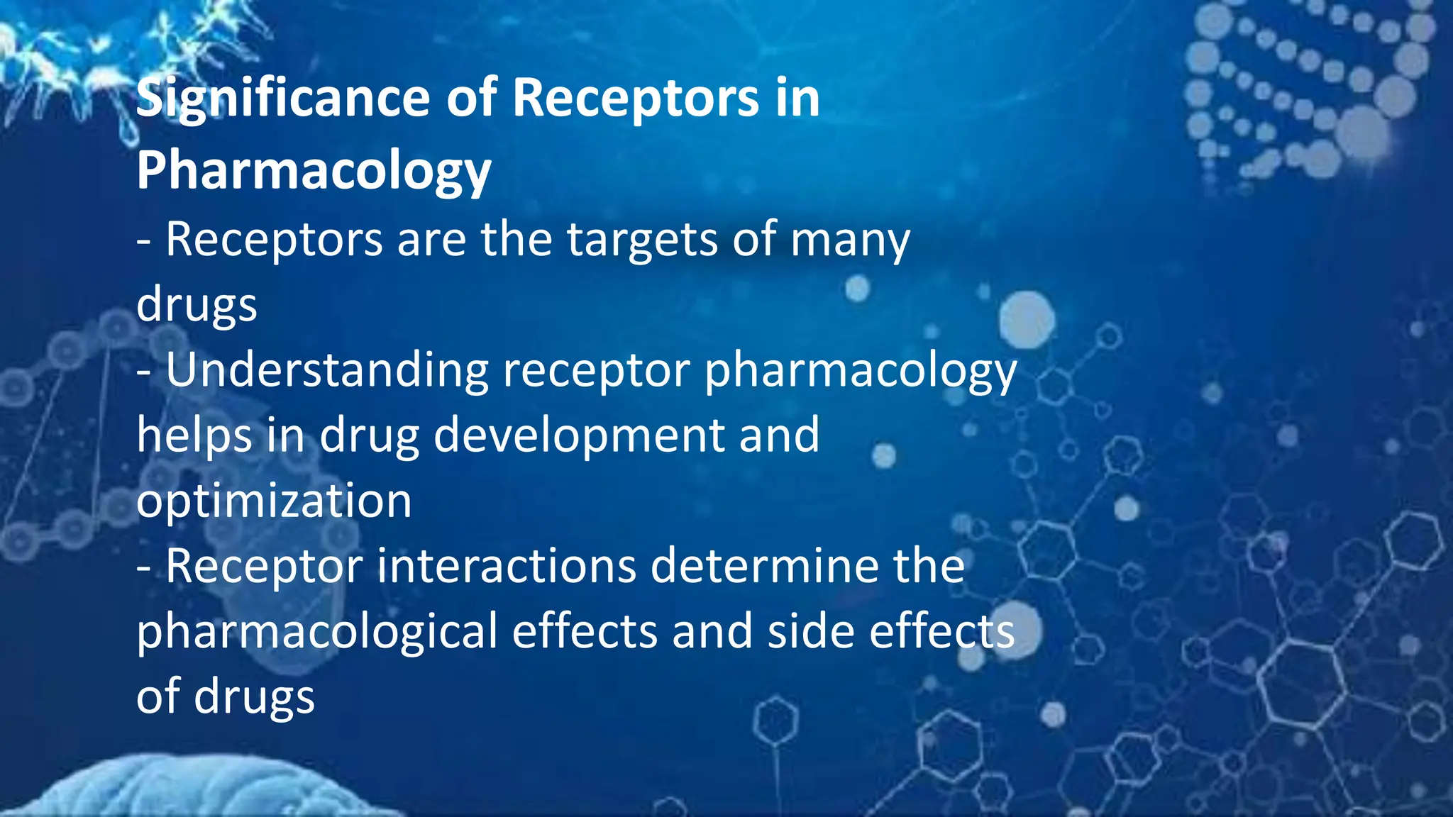 Receptors in Pharmacology: What Are They & Their Types | PPT