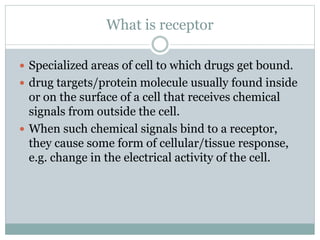Receptor ppt by kashikant yadav | PPTX