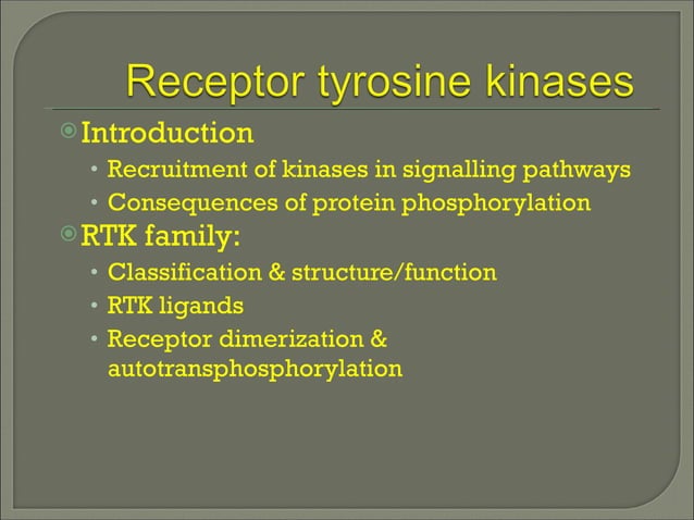Receptor tyrosine kinases.ppt