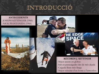 PROJECTE DE RECERCA - Fèlix Baumgartner | PPTX