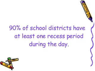 Recess | PPT