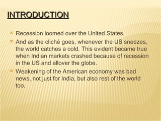 Recession in India 2008 | PPT