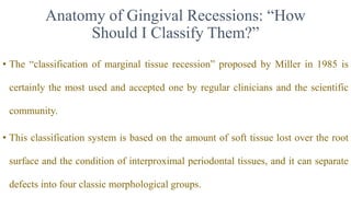 Gingival Recession type defects | PPT