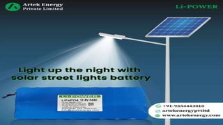Rechargeable Solar Streetlight lifepo4 Battery Manufacturer in India.pptx