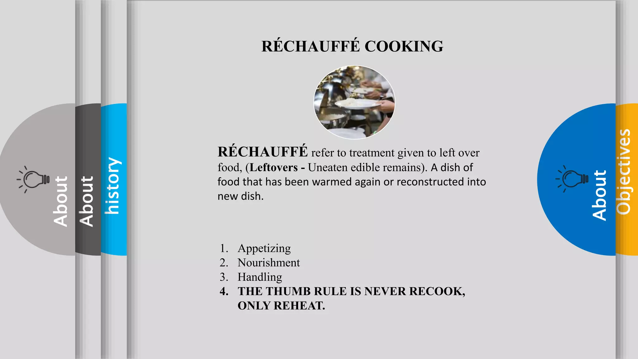 Rechauffe cooking by ADITHYA GUPTA | PPTX