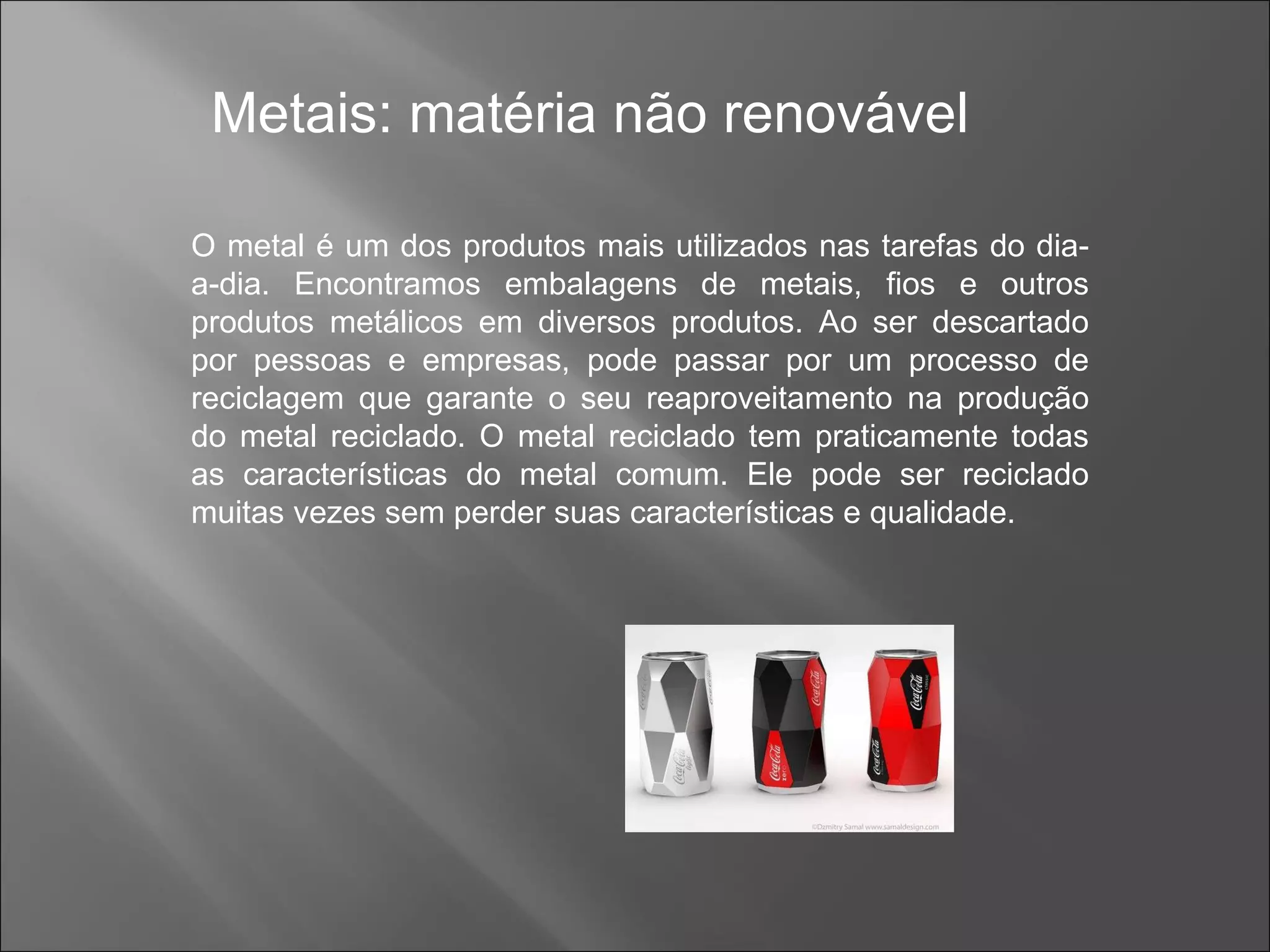 Reciclagem Dos Metais | PPT