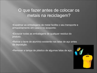 Reciclagem Dos Metais | PPT