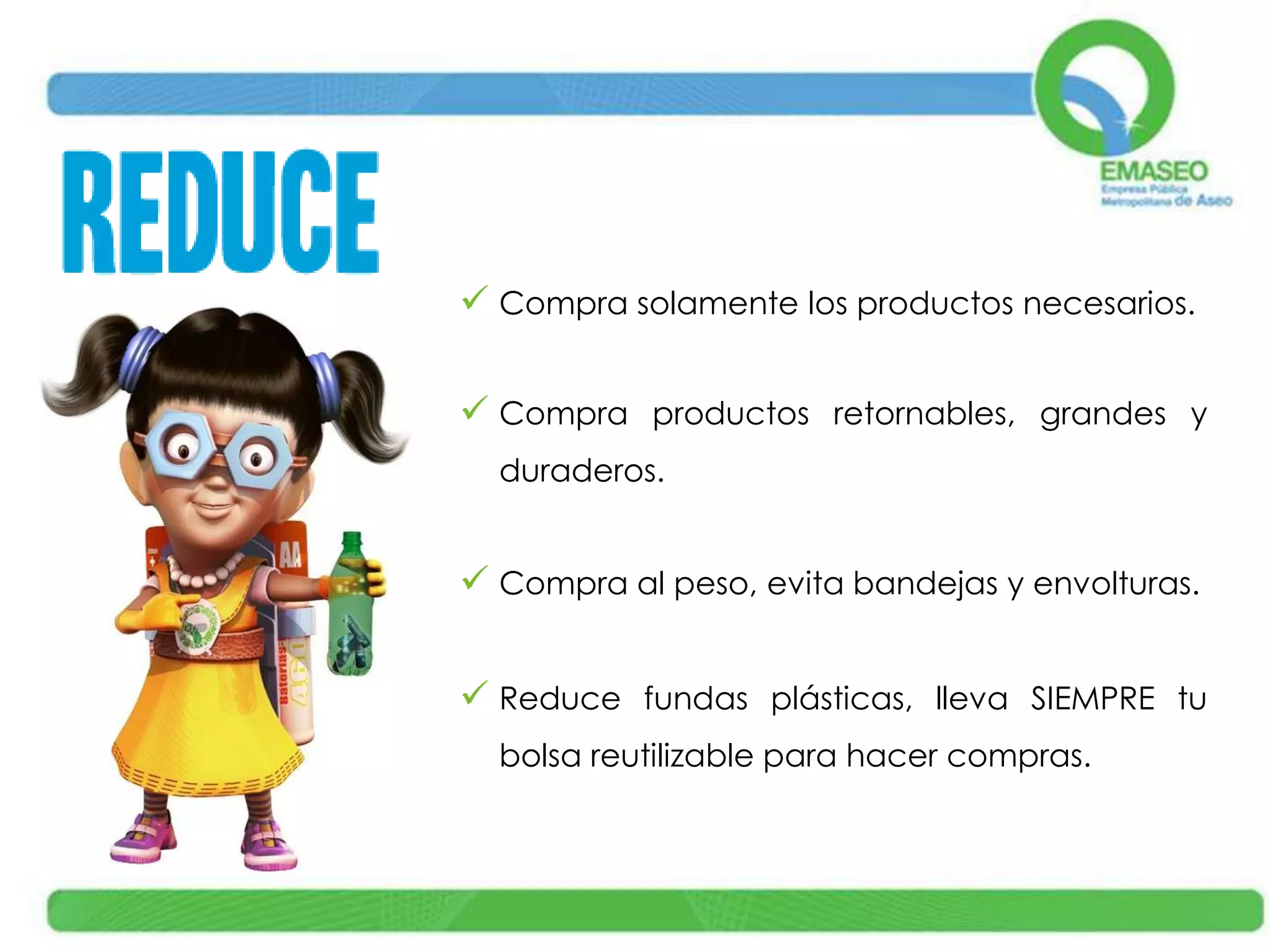Recicla reduce reusa | PPT