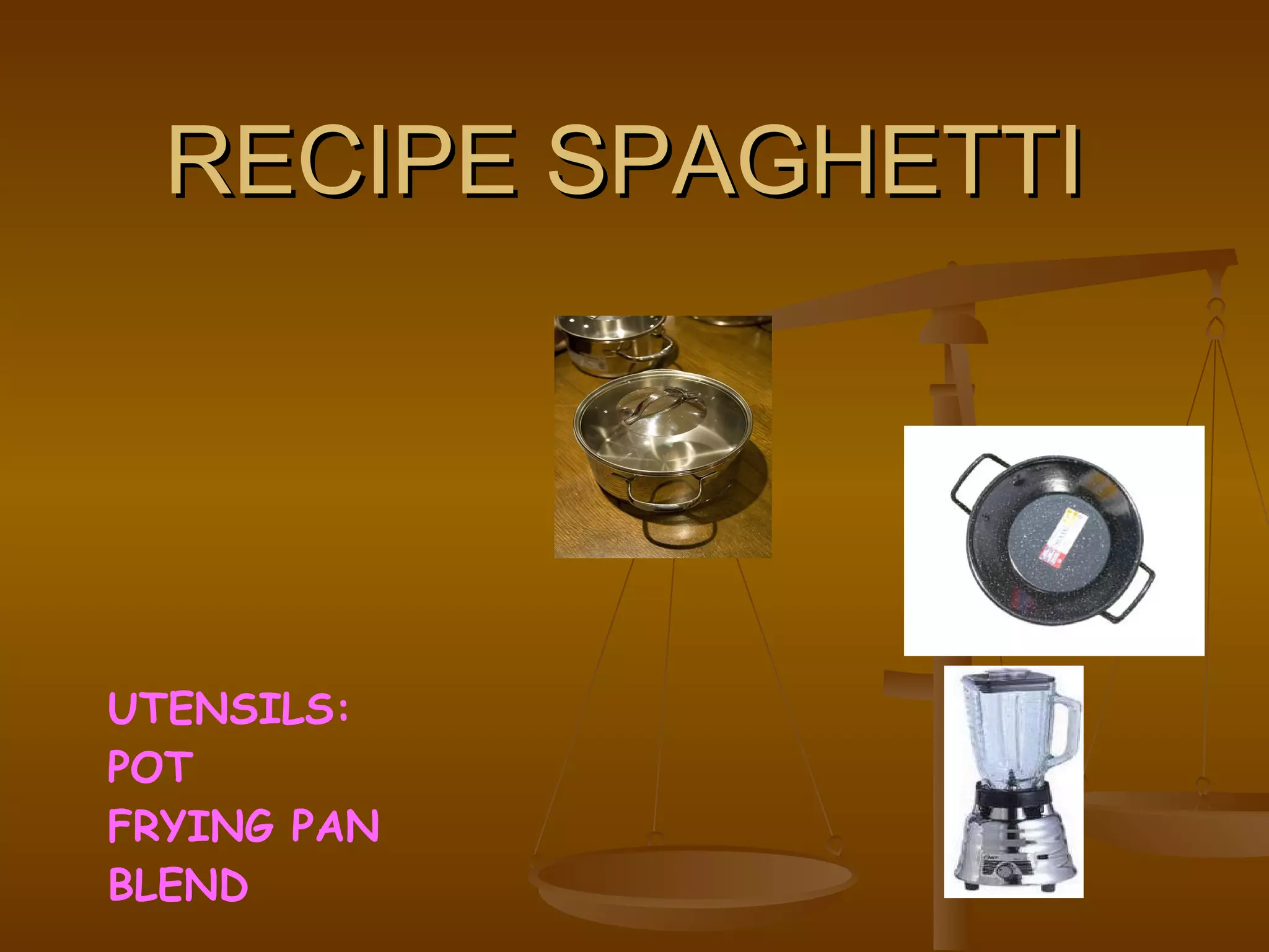 Recipe Spaghetti | PPT