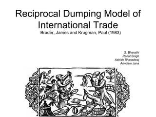 Reciprocal dumping model | PPT