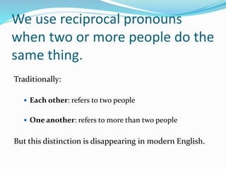 Reciprocal pronouns | PPTX