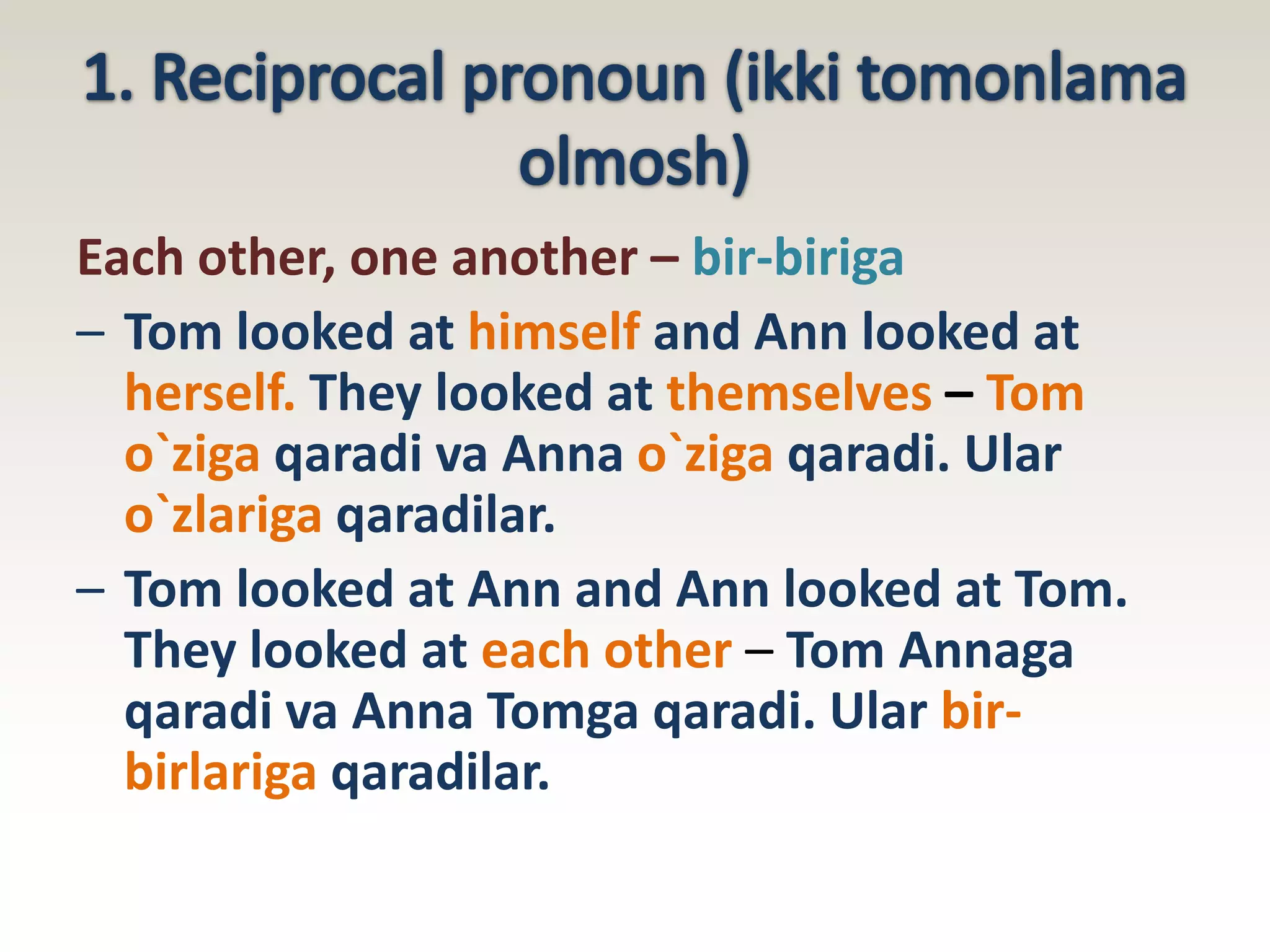 Reciprocal pronouns, indefinite pronouns | PPSX