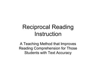 Reciprocal reading instruction | PPT