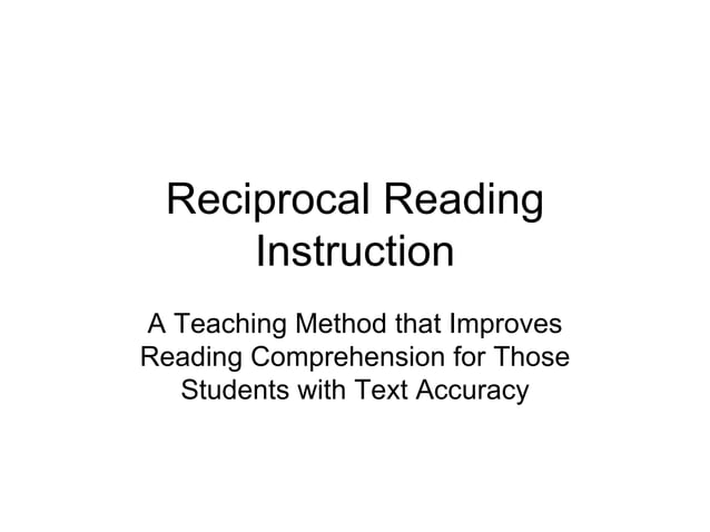 Reciprocal reading instruction | PPT