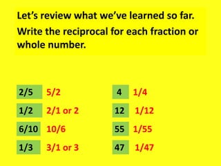 Reciprocals ppt lesson 1 | PPTX
