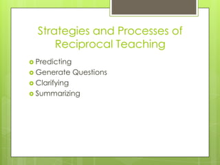 Reciprocal teaching | PPTX