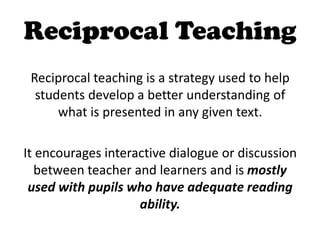 Reciprocal Teaching | PPTX