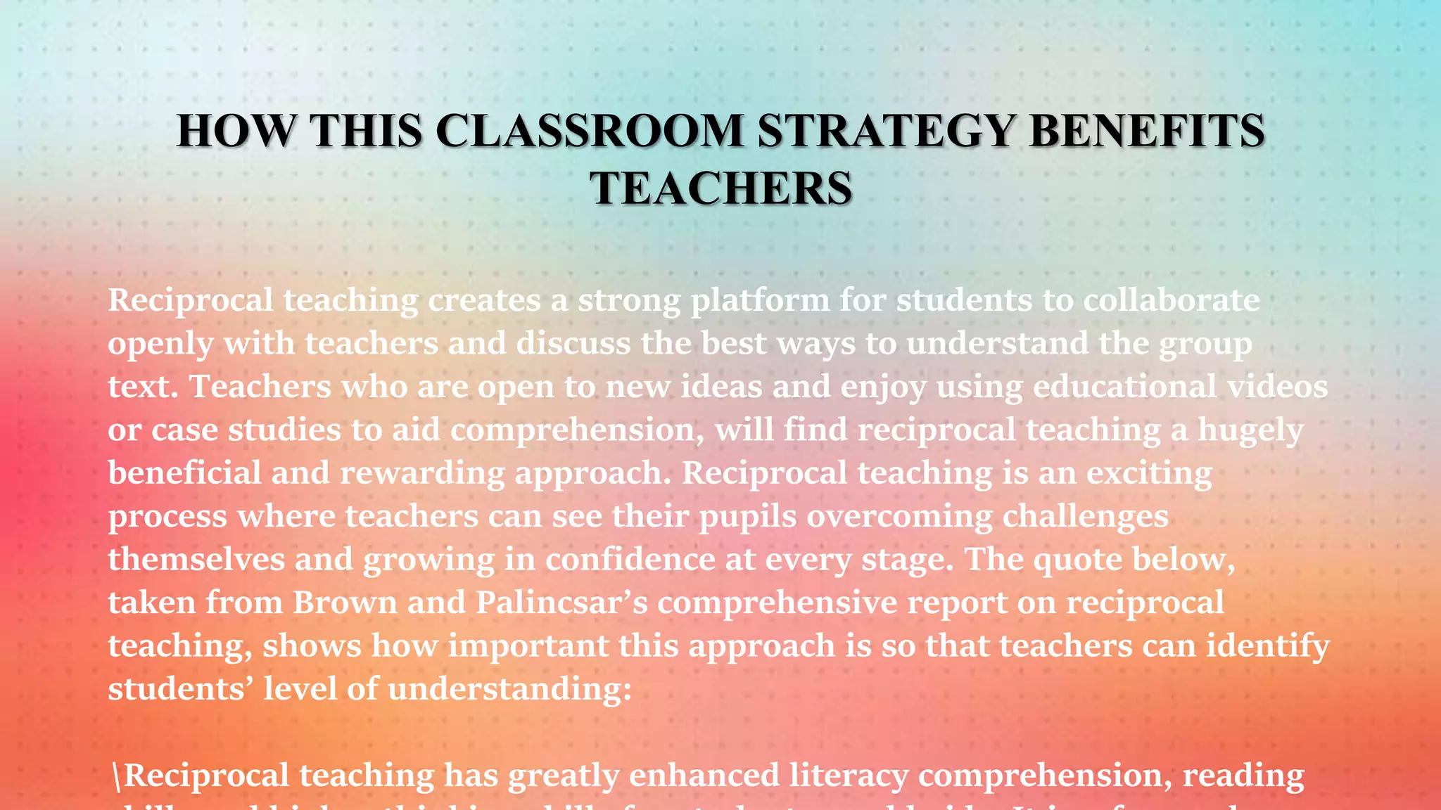 Reciprocal teaching | PPTX