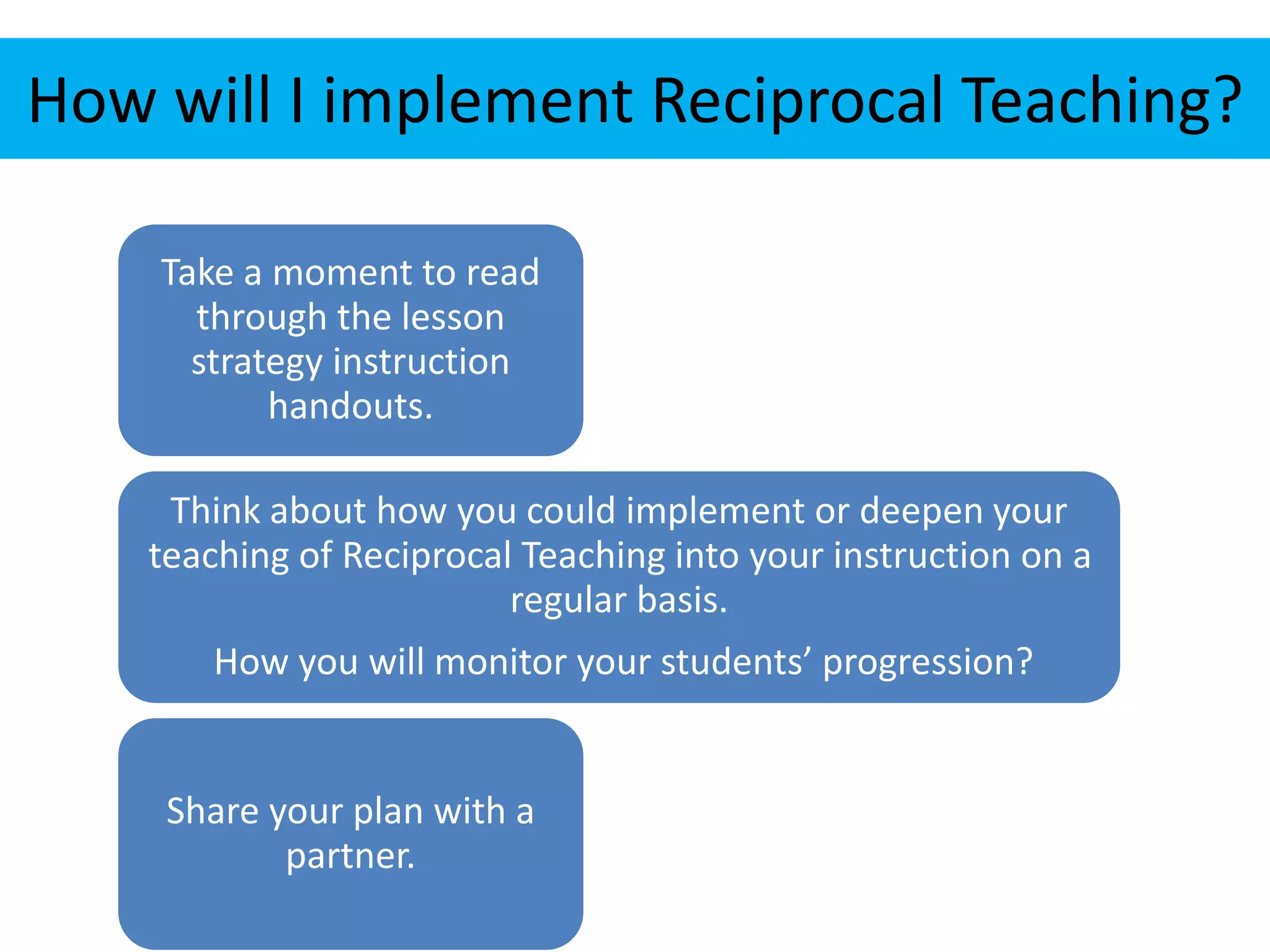 Reciprocal teaching day 1 | PPTX