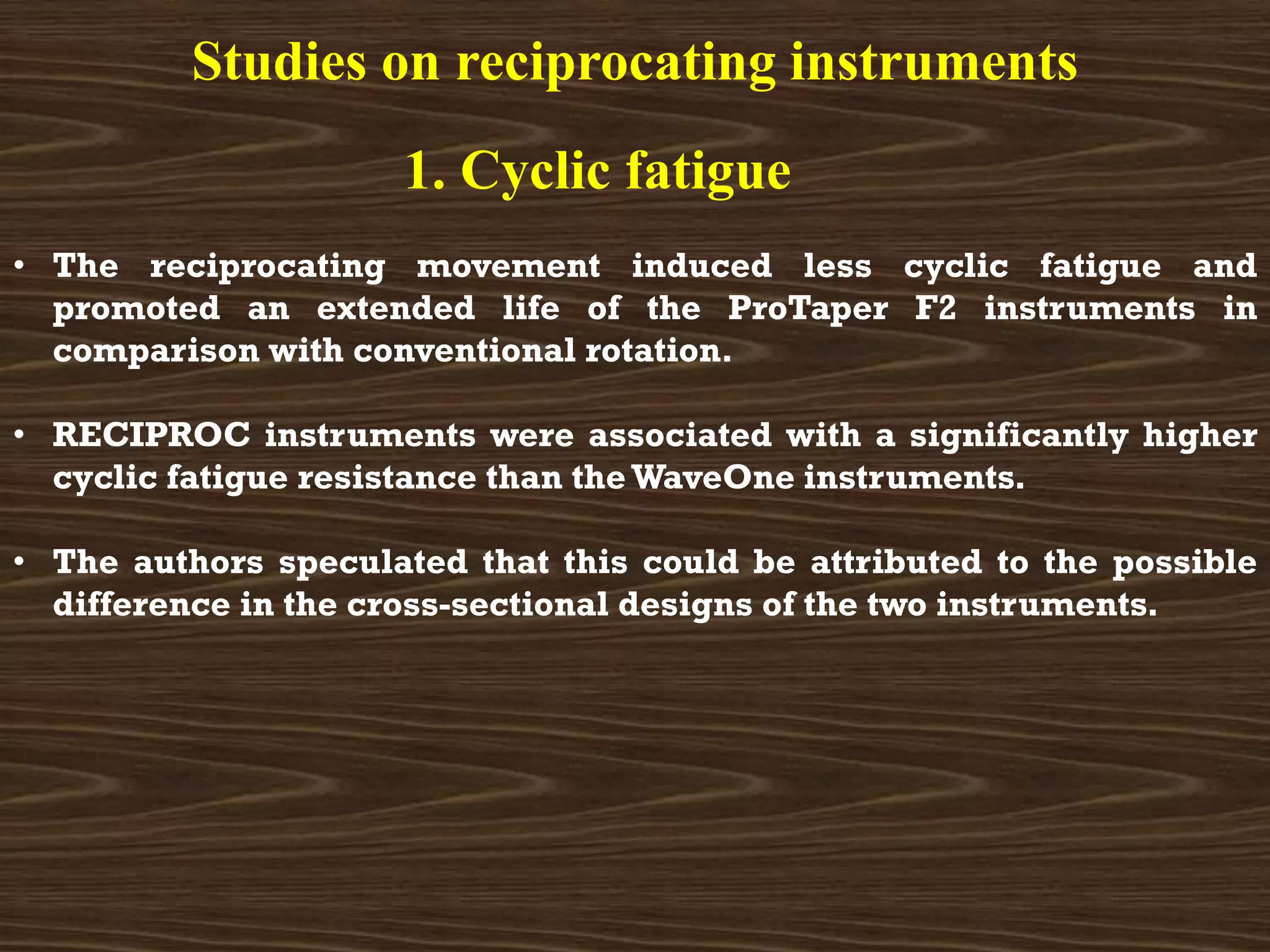 Reciprocating instruments in endodontics | PDF